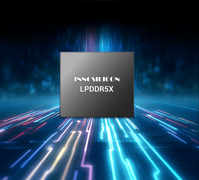 LPDDR5/5X/4/4X PHY 和控制器 | 芯动科技 Innosilicon - 您的芯片定制专家